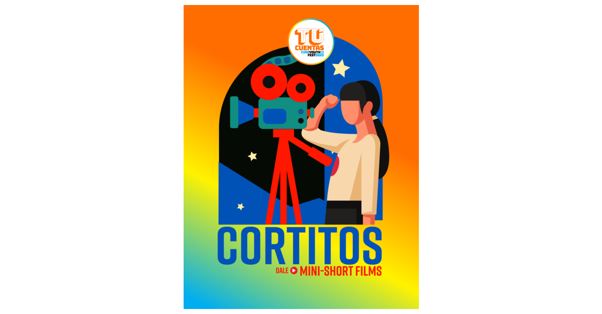 “Cortitos,” the National Film Shorts Contest for Middle School Students ...